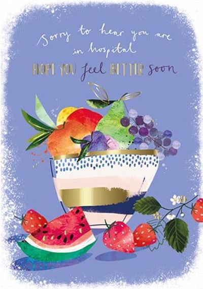 Hospital Feel Better Soon Fruit – Everyone's Designs